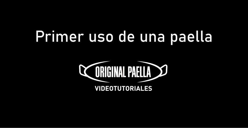 Originalpaella - How to make the first use of a paella or paellera